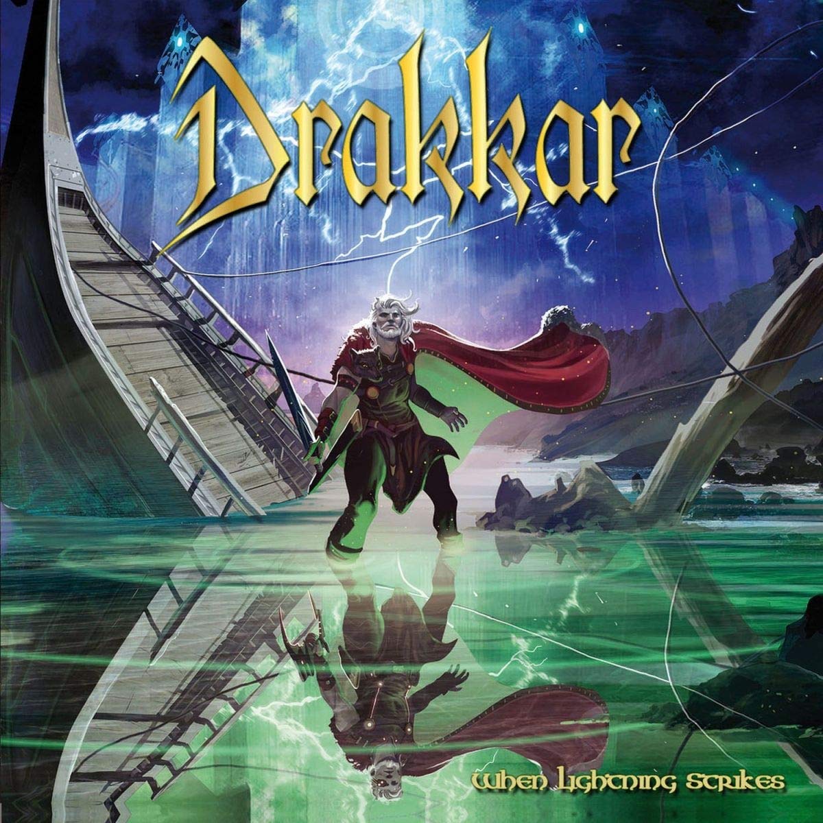 Drakkar - When Lightning Strikes (CD)